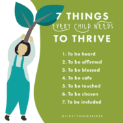 Seven Things Every Child Needs to Thrive - First Things First
